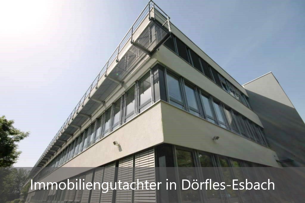 Immobiliengutachter Dörfles-Esbach - Kirchner Immobilienbewertung